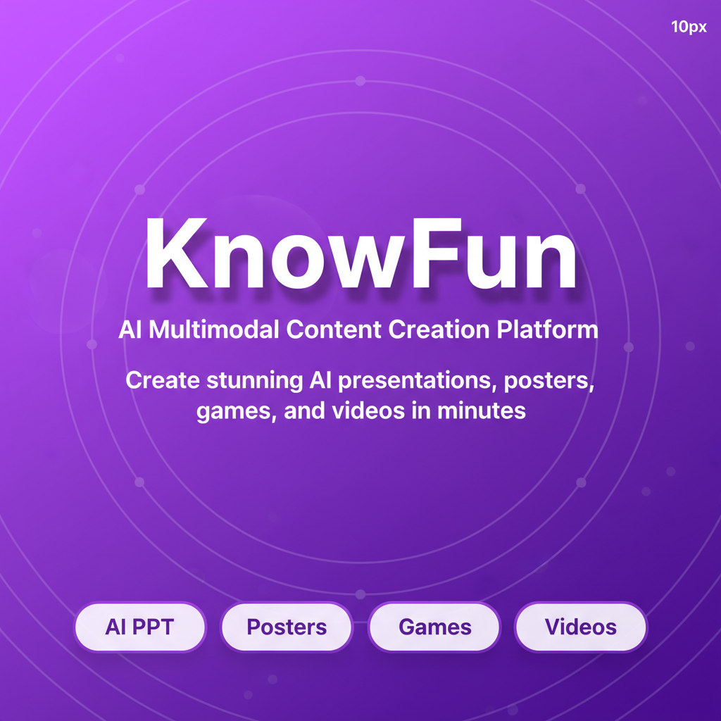 AI Multimodal Content Creation Platform | KnowFun